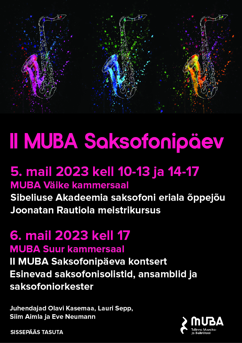 MUBA II Saksofonipäev - Sibeliuse akadeemia saksofoni eriala õppejõu ...