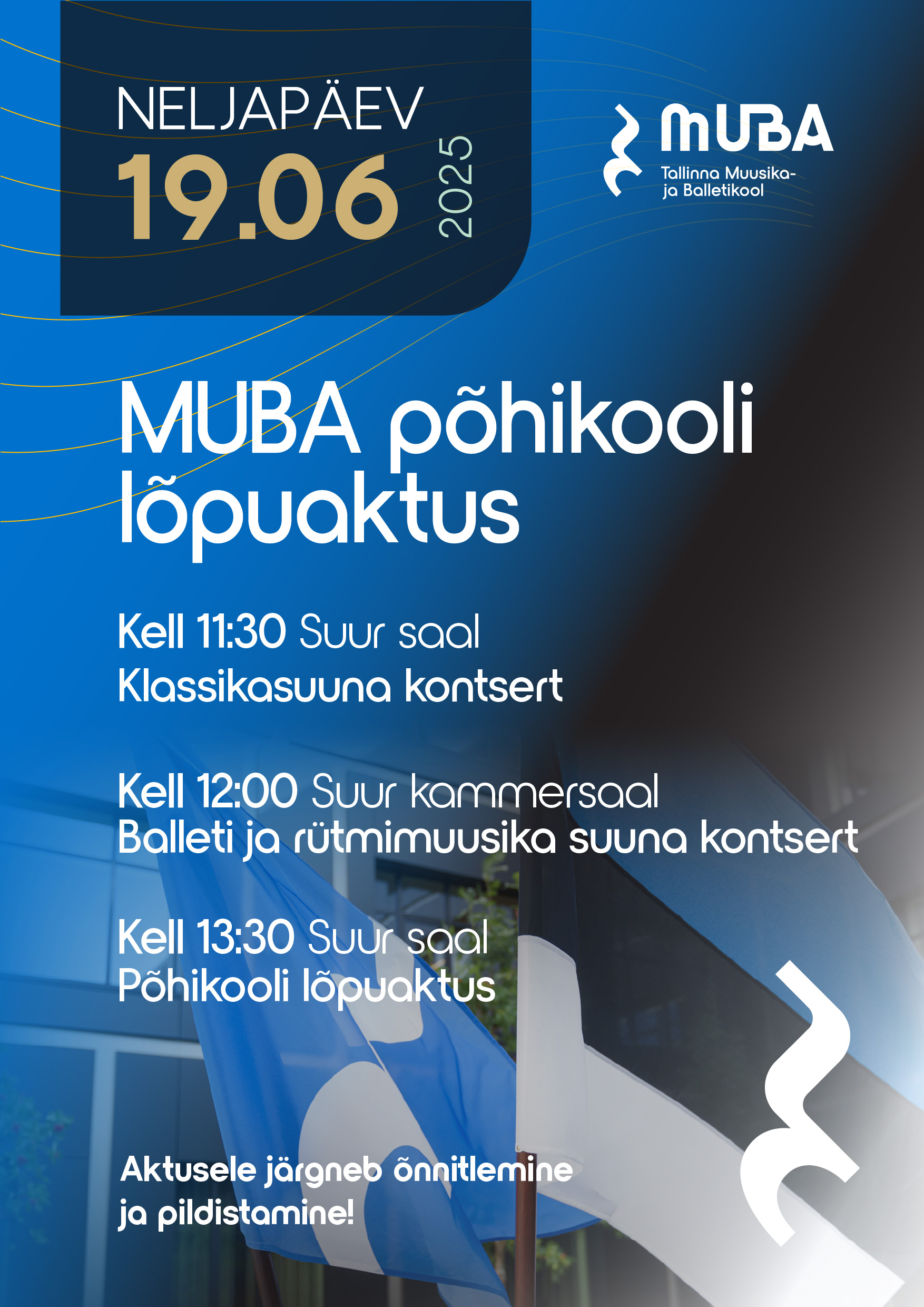 MUBA põhikooli lõpuaktus - Tallinna Muusika- ja Balletikool MUBA
