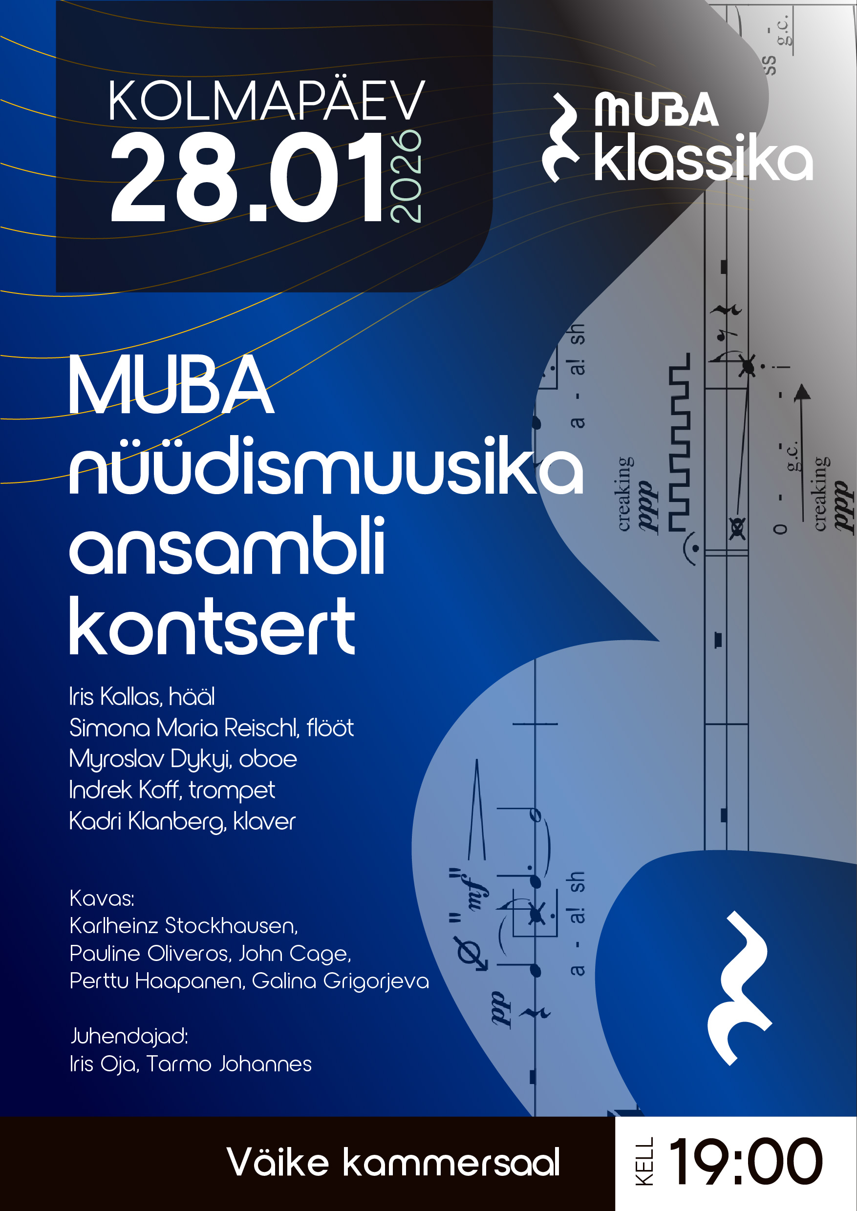 MUBA nüüdismuusika ansambli kontsert - Tallinna Muusika- ja Balletikool ...